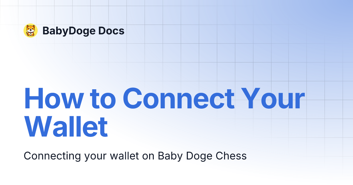 How to Connect Your Wallet | BabyDoge Docs